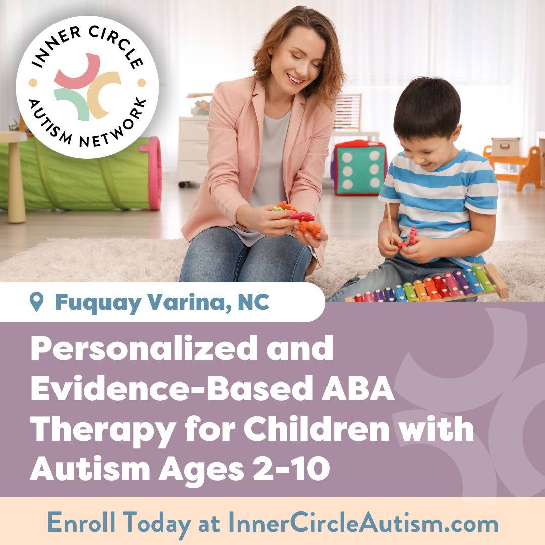 Fuquay Varina ABA - Inner Circle Autism Network